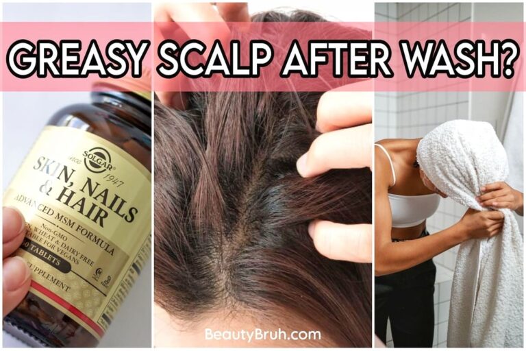7 Reasons Why You Get Greasy Hair Fast (+Quick Fixes)